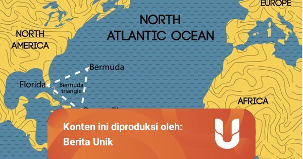 Ini Letak Segitiga Bermuda di Samudra Atlantik, Meksiko, dan Indonesia ...
