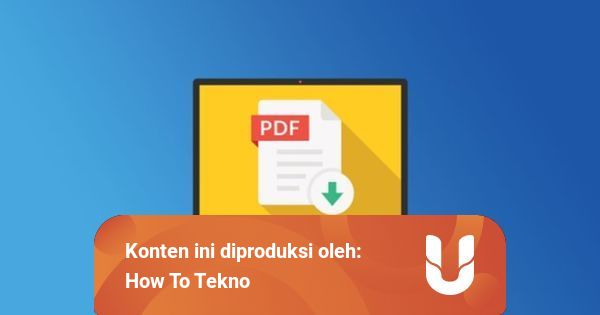 Cara Memotong File PDF dengan Cepat dan Gratis | kumparan.com