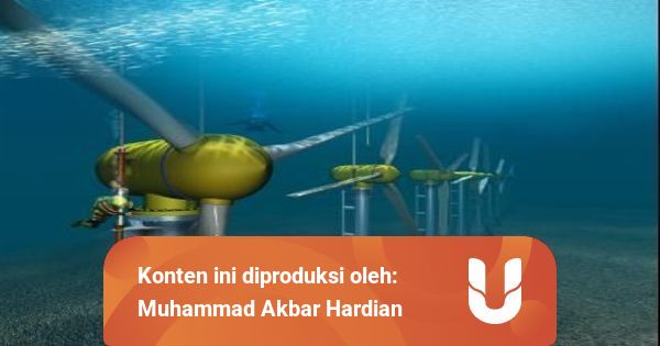 Potensi Energi Pembangkit Listrik Tenaga Arus Laut di Indonesia ...
