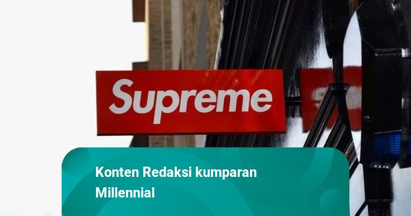 7 Fakta Unik Tentang Supreme yang Wajib Kamu Tahu | kumparan.com