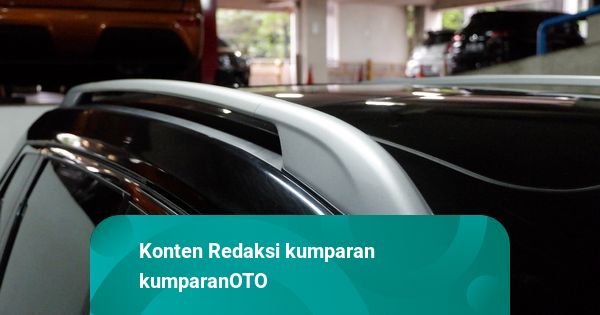 Berita Populer: Mengenal Fungsi Palang pada Atap Mobil; Cek Airbag ...
