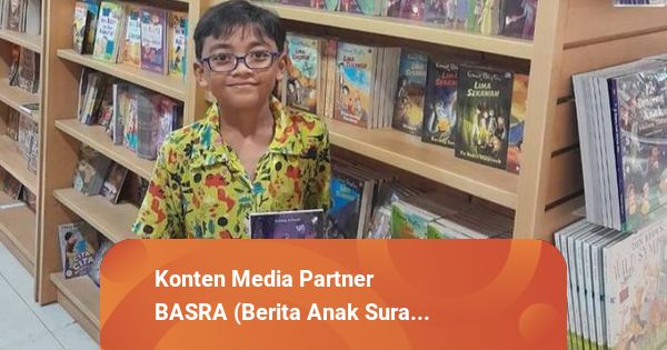 Kisah DeLiang, Penulis Cilik dari Trenggalek Punya Karya 40 Berbahasa ...