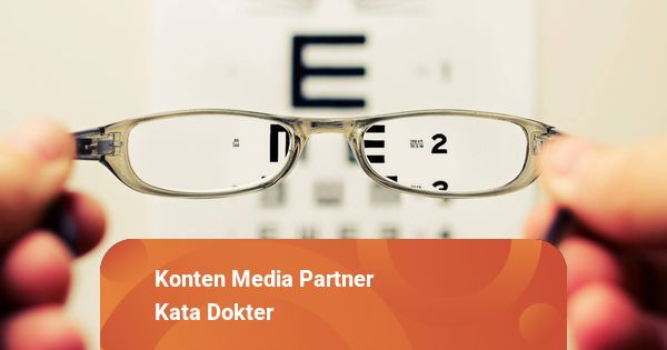 7 Ciri-Ciri Mata Minus yang Perlu Diketahui dan Cara Mencegahnya ...