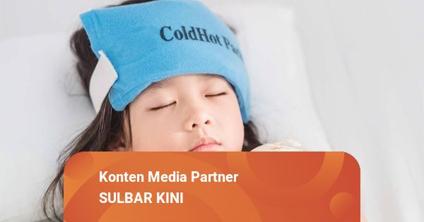 Ikatan Apoteker Mamuju: Anak Demam Kompres Saja Dulu, Hindari Obat ...