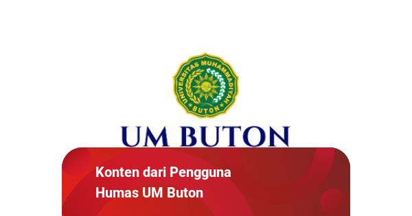 UM Buton Meraih Predikat "Akreditasi Baik Sekali" dari BAN-PT ...