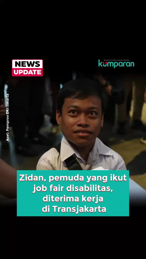 Kisah Zidan Ikut Job Fair Disabilitas, Kini Kerja di TransJ