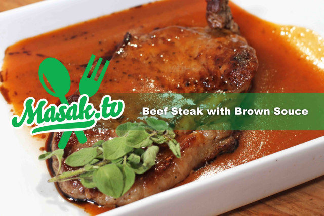 Resep Beef Steak with Brown Sauce | kumparan.com