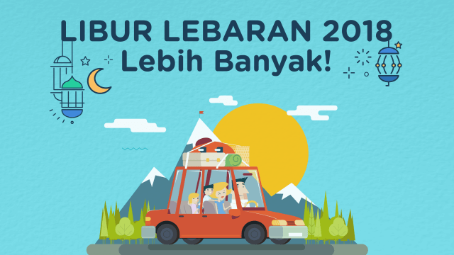 Infografik: Libur Lebaran 2018 Lebih Banyak | kumparan.com