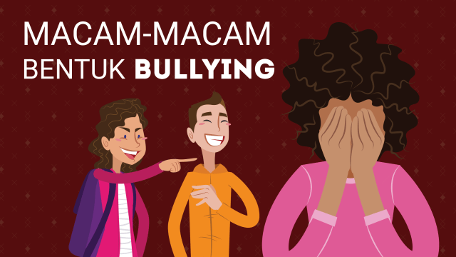 4 Macam Bentuk Bullying yang Perlu Kamu Tahu | kumparan.com