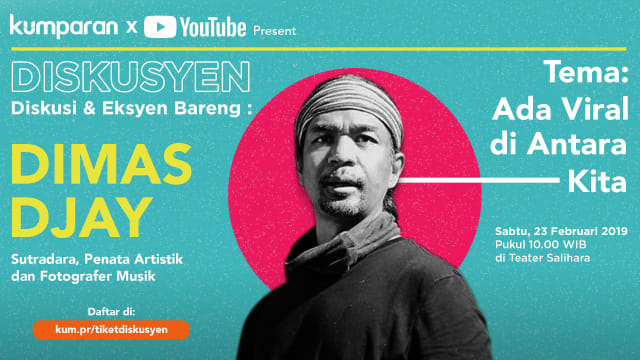 Dimas Djayadiningrat, Sutradara Beken Pembicara kumparan Diskusyen ...