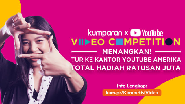 Menangkan Tur ke YouTube Amerika Lewat kumparan Video Competition ...