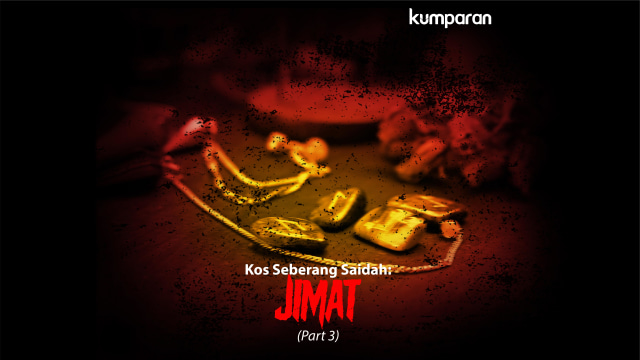 Kos Seberang Saidah: Jimat (Part 3) | kumparan.com