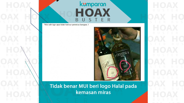 Hoaxbuster: Soal Miras Berlabel Halal, MUI Angkat Bicara | kumparan.com