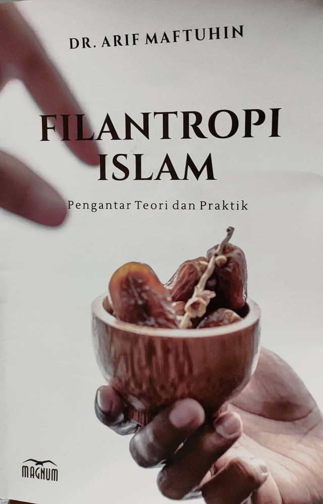 Book Review: Filantropi Islam: Pengantar Teori dan Praktik | kumparan.com