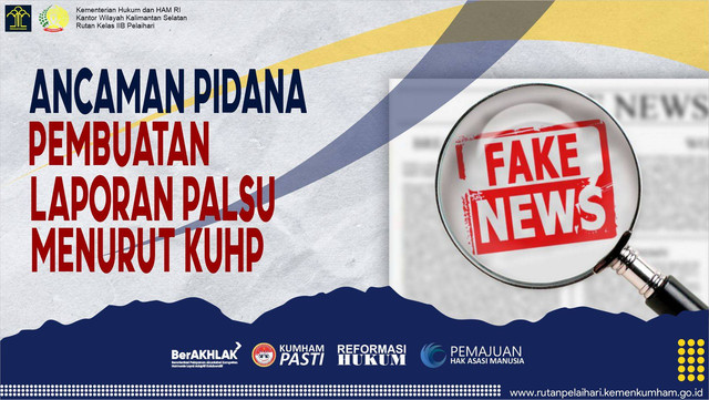 ANCAMAN PIDANA PEMBUATAN LAPORAN PALSU MENURUT KUHP | kumparan.com