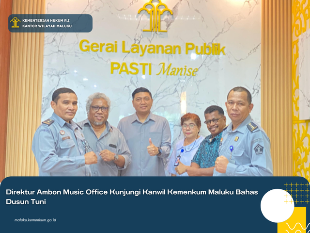 Direktur Ambon Music Office Kunjungi Kanwil Kemenkum Maluku Bahas Dusun ...