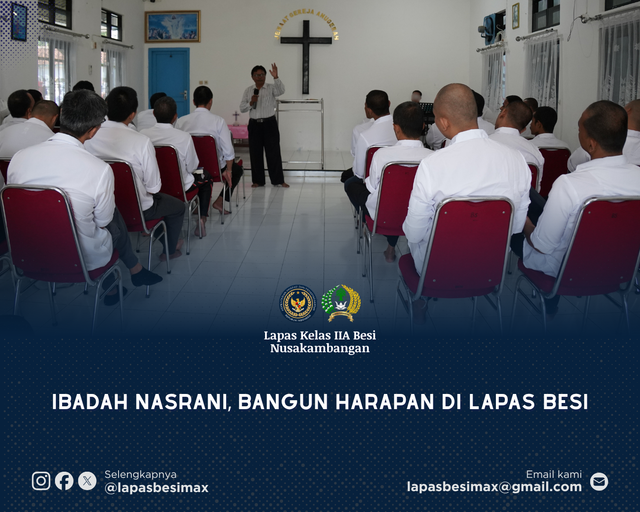 Ibadah Nasrani, Bangun Harapan di Lapas Besi | kumparan.com