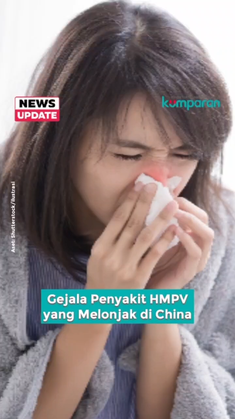 Gejala Penyakit HMPV