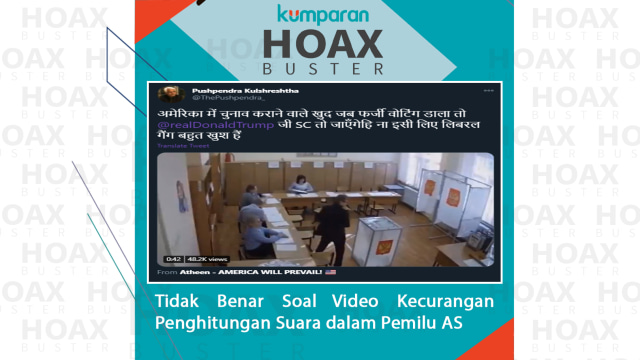 Hoaxbuster: Soal Video Kecurangan Penghitungan Suara dalam Pemilu AS ...