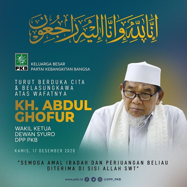 Ralat: Wakil Ketua Dewan Syuro PKB, Kiai Abdul Ghofur, Tutup Usia ... Ralat: Wakil Ketua Dewan Syuro PKB, Kiai Abdul Ghofur, Tutup Usia ...