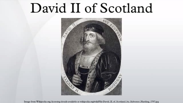 Kisah David II of Scotland, Raja yang Menikah di Usia 4 Tahun ...