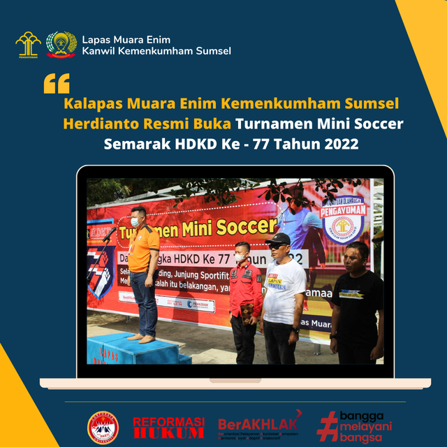 Kalapas Muara Enim Kemenkumham Sumsel Herdianto Resmi Buka Turnamen