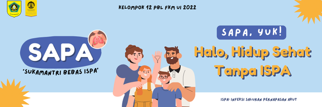 Inovasi Bebaskan Desa dari ISPA dengan Program SAPA (Sukamantri Bebas ...