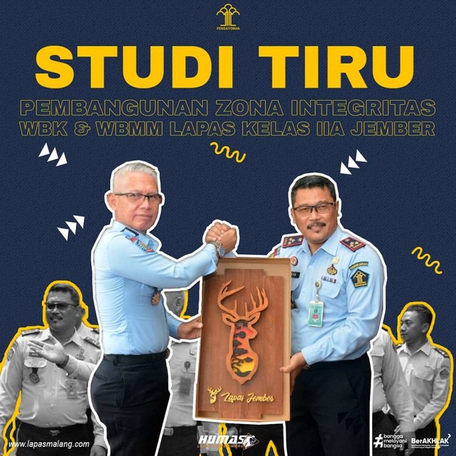 Studi Tiru Zona Integritas WBK & WBBM Lapas Kelas IIA Jember di Lapas ... Studi Tiru Zona Integritas WBK & WBBM Lapas Kelas IIA Jember di Lapas ...