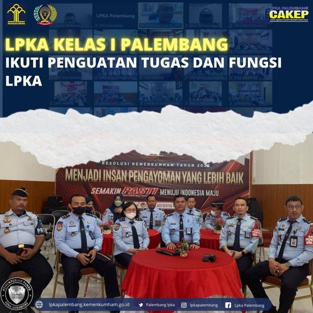 LPKA Kelas I Palembang Ikuti Penguatan Tugas dan Fungsi LPKA | kumparan.com