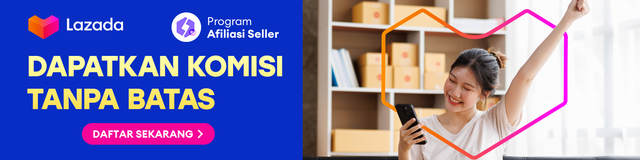 Cara Tingkatkan Traffic Penjualan dengan Program Afiliasi Seller Lazada | kumparan.com