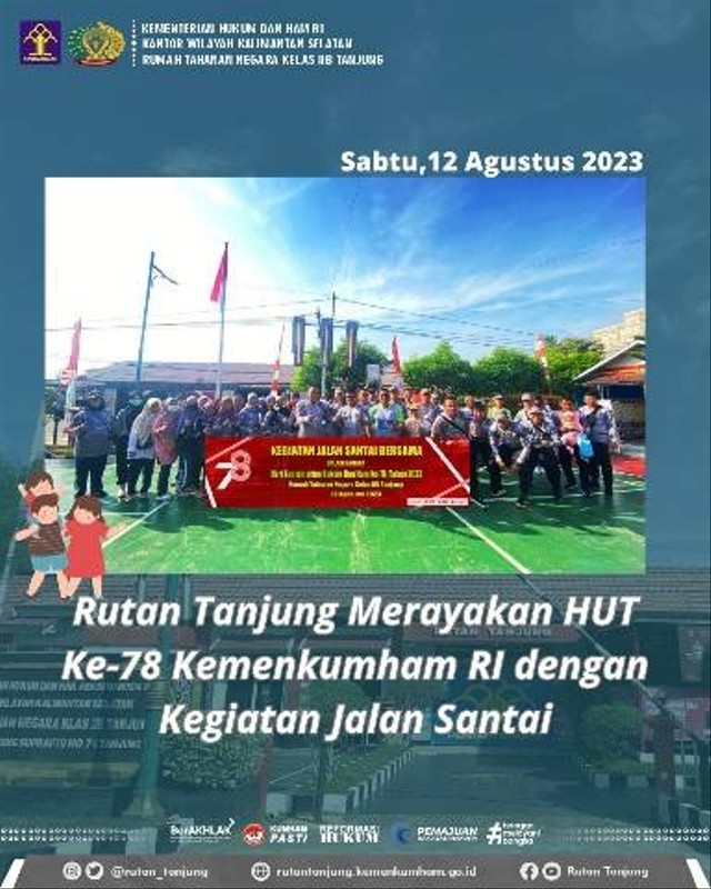 Rutan Tanjung Merayakan HUT Ke-78 Kemenkumham RI dengan Kegiatan Jalan Santai | kumparan.com