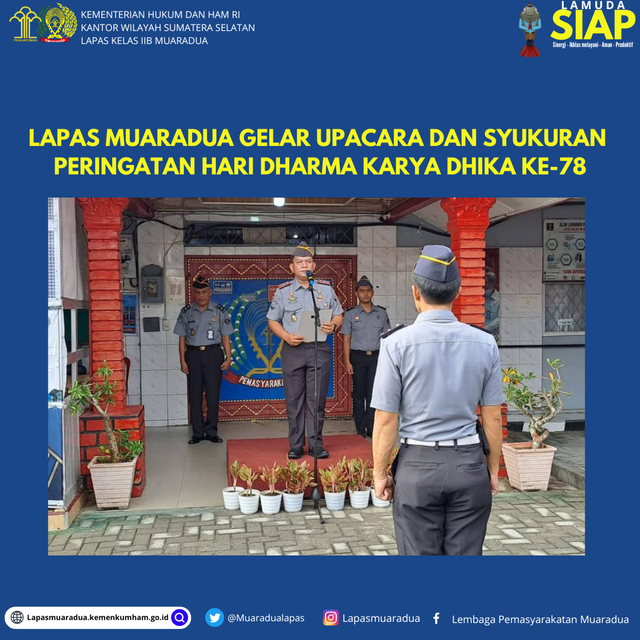 Lapas Muaradua Gelar Upacara & Syukuran Peringatan Hari Dharma Karya Dhika Ke-78 | kumparan.com