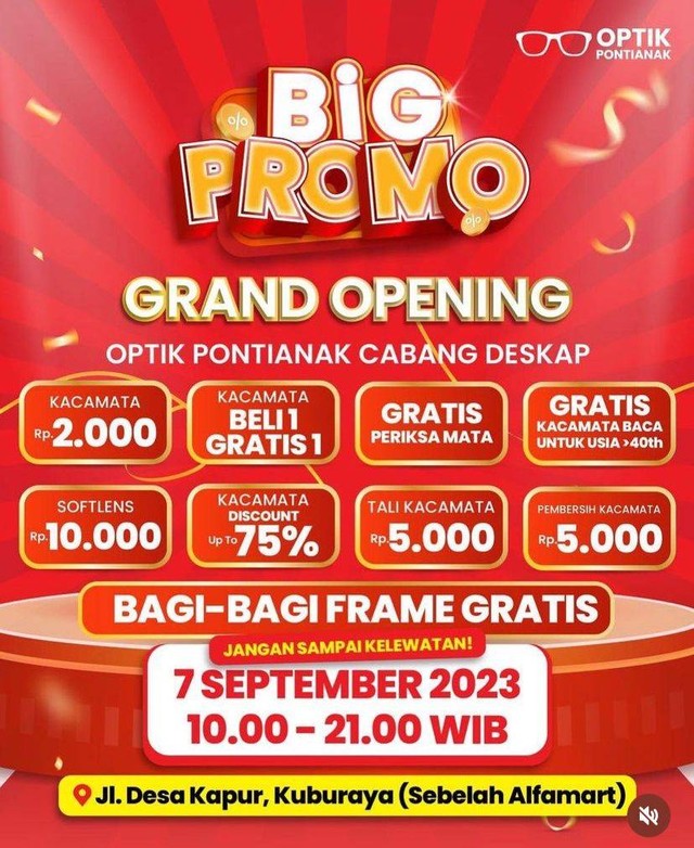 Big Promo Grand Opening Optik Pontianak Cabang Desa Kapur, Bagikan Frame Gratis | kumparan.com