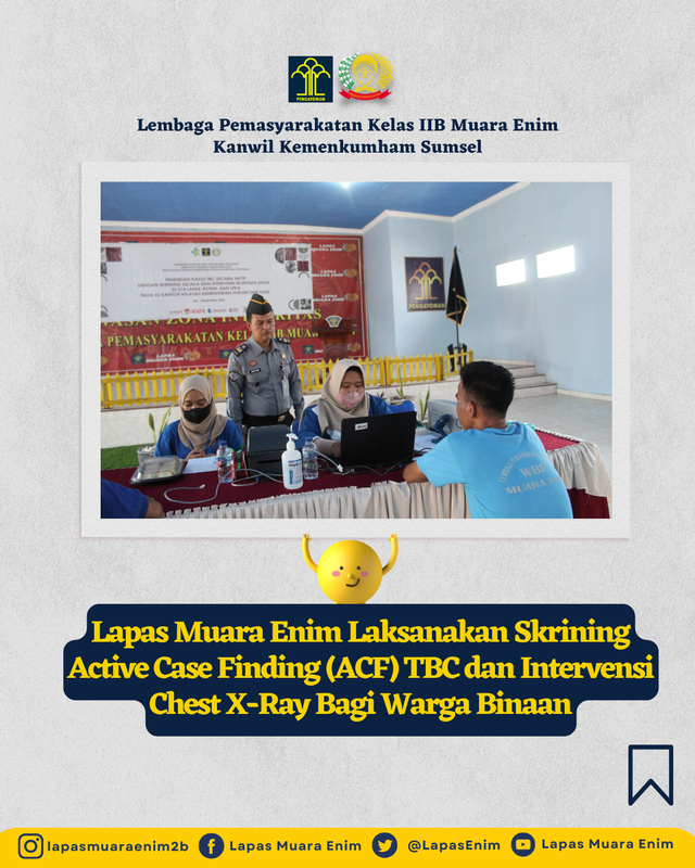 Lapas Muara Enim Laksanakan ACF TBC dan Intervensi Chest X-Ray Bagi ...