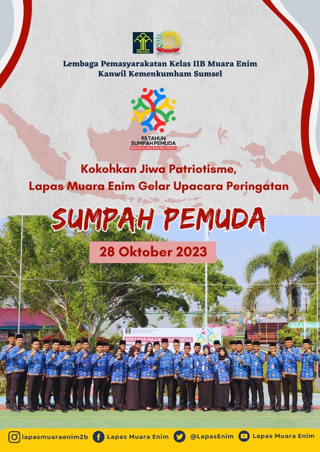 Lapas Muara Enim Gelar Upacara Peringatan Hari Sumpah Pemuda Tahun 2023 | kumparan.com