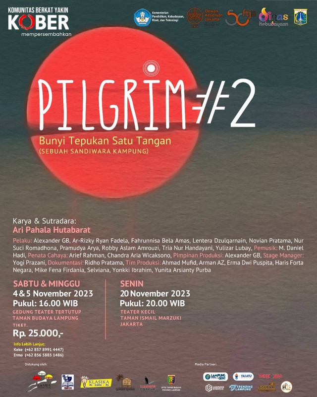 Pertunjukan Seni Teater Pilgrim #2 Tayang Perdana di Lampung, Catat Tanggalnya | kumparan.com