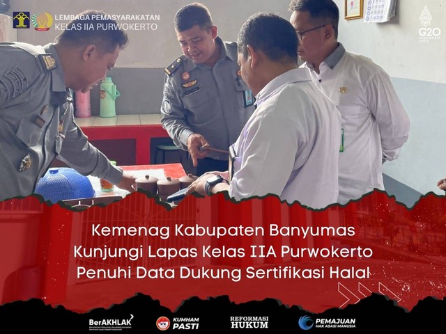 Kemenag Kab.Banyumas Kunjungi Lapas IIA Purwokerto Guna Dukung Sertifikasi Halal | kumparan.com