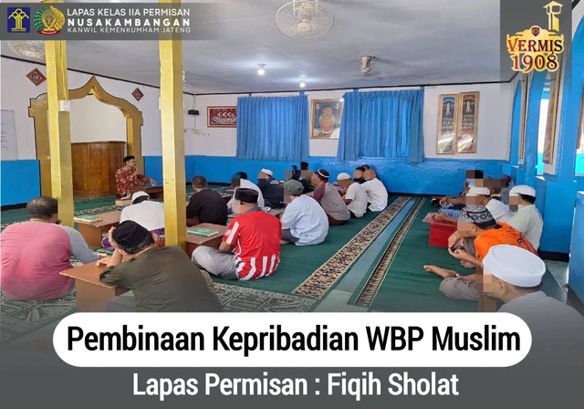 Pembinaan Kepribadian WBP Muslim Lapas Permisan : Fiqih Sholat | kumparan.com