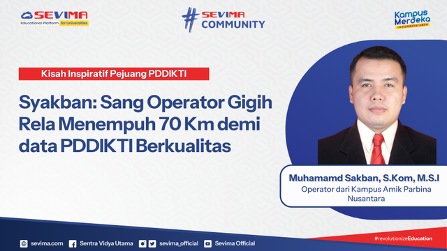 Syakban: Sang Operator Gigih Rela Menempuh 70 Km demi data PDDIKTI ...