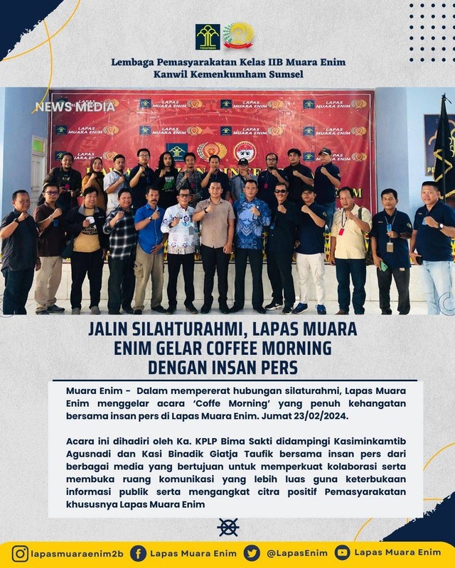 Jalin Silahturahmi, Lapas Muara Enim Gelar Coffee Morning Dengan Insan ...