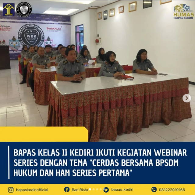 Bapas Kelas II Kediri Ikuti kegiatan Webinar Series dengan tema Cerdas Bersama | kumparan.com