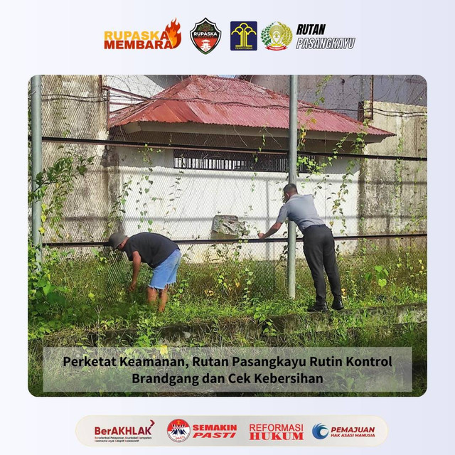 Perketat Keamanan, Rutan Pasangkayu Rutin Kontrol Brandgang dan Cek Kebersihan | kumparan.com