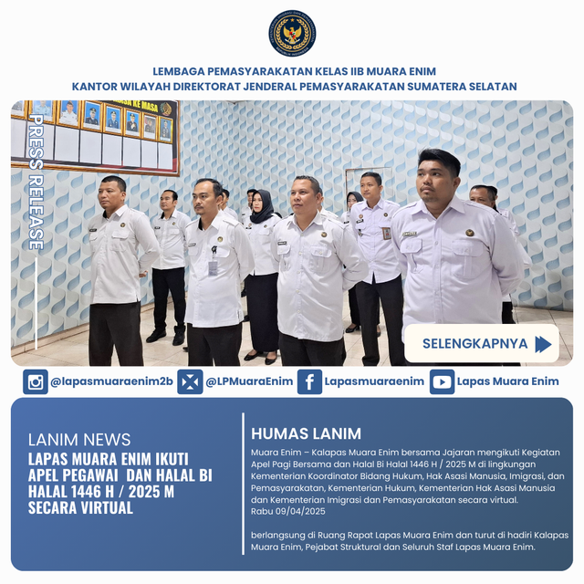 Lapas muara Enim ikuti Apel Pegawai dan Halal BiHalal 1446H/2025M ... Lapas muara Enim ikuti Apel Pegawai dan Halal BiHalal 1446H/2025M ...