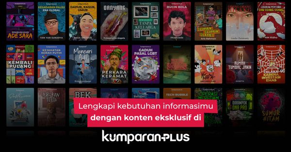 kumparanPLUS Berisi Konten Eksklusif dari Kreator dan Pakar Pilihan
