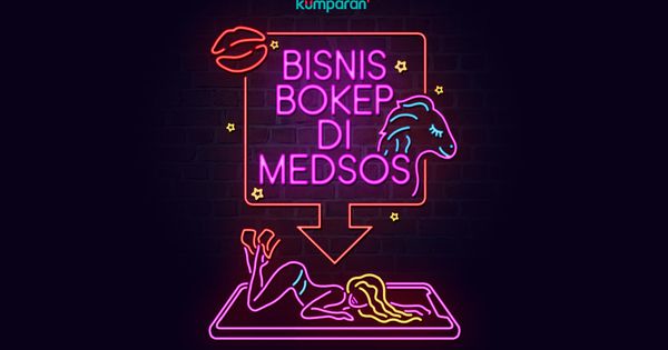 Bisnis Bokep di Medsos: Berita Bisnis Bokep di Medsos Terbaru dan Terupdate - kumparan