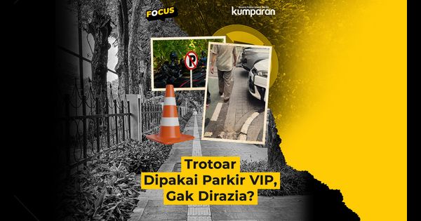 Trotoar Dipakai Parkir VIP, Gak Dirazia? | kumparanplus