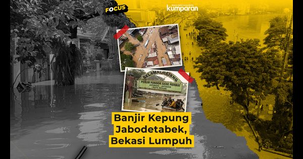 Banjir Kepung Jabodetabek, Bekasi Lumpuh | kumparanplus