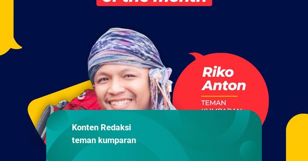 Riko Anton, Teman kumparan of The Month Bulan Ini | kumparan.com