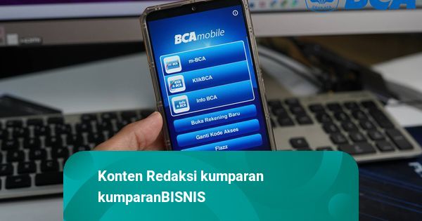 BCA Naikkan Limit Transaksi, Bisa Transfer hingga Rp 100 Juta Per Hari ...