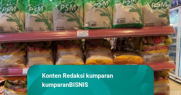 Pengusaha Anggap Harga Acuan Gula Dikerek Tak Otomatis Bikin Pasokan ...